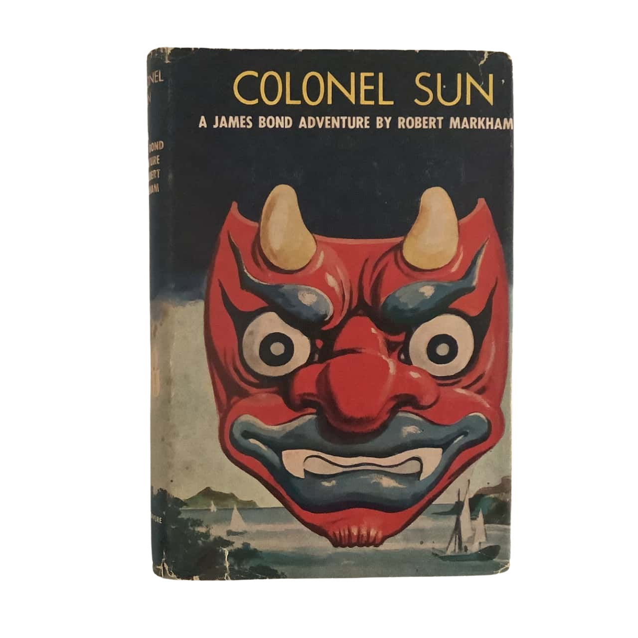 Colonel Sun. By Amis Kingsley writing as Robert Markham (s)