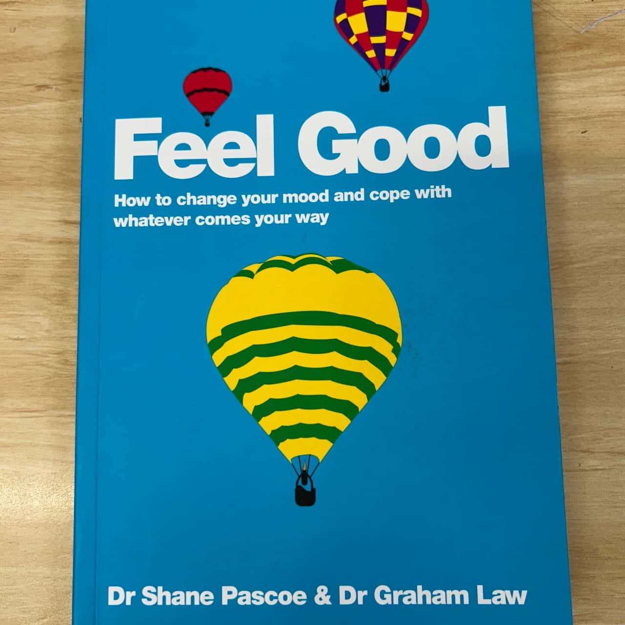Feel Good, Dr Shane Pascoe & Dr Graham Law(s)