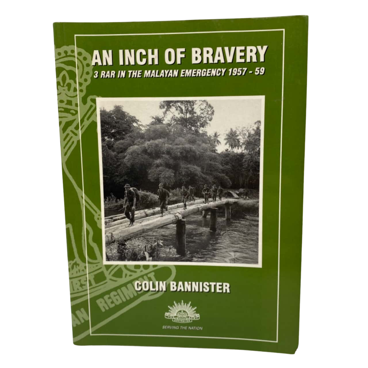 An Inch Of Bravery By Colin Bannister (Signed)