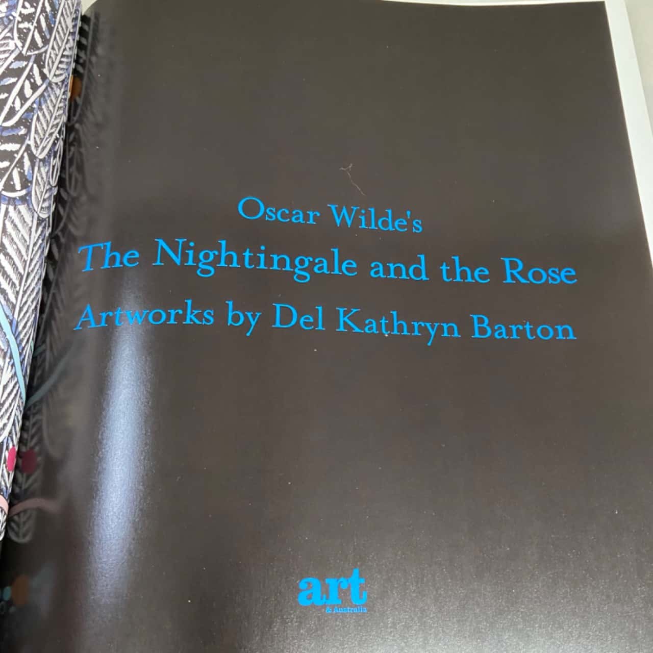 Oscar Wilde “The Nightingale and the Rose” book. Del Kathryn Barton(s)