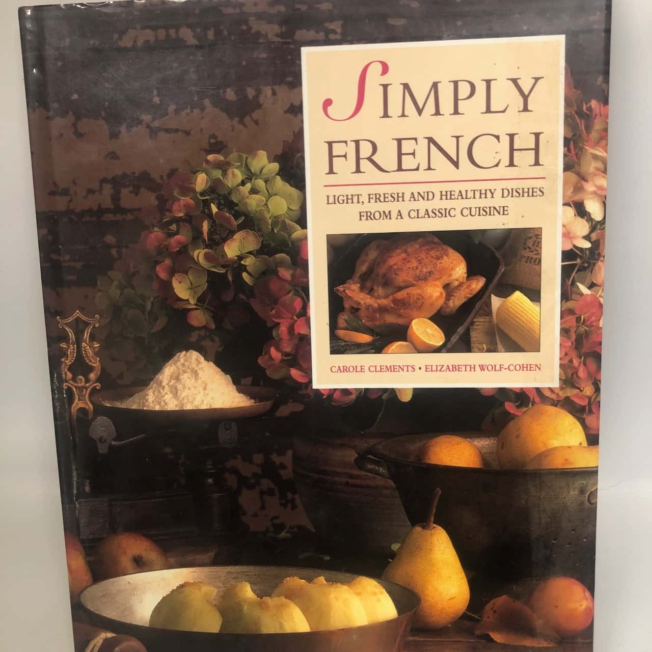 Simply French - Carole Clements/Elizabeth Wolf-Cohen