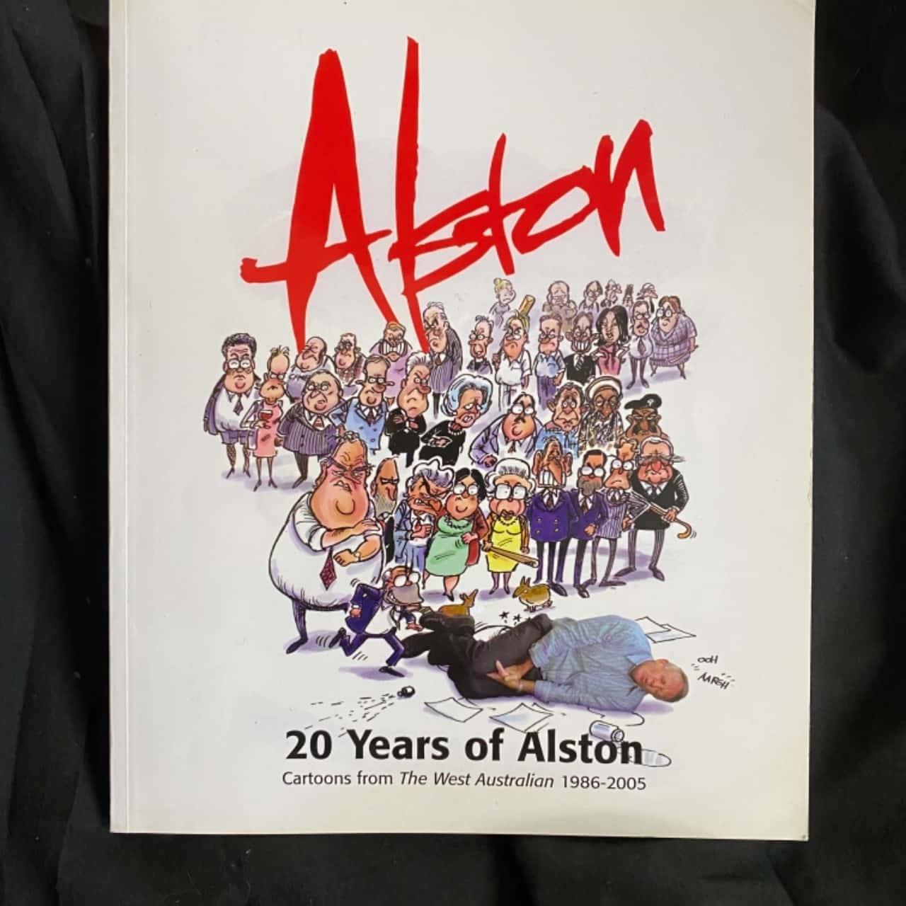 ‘20 Years of Alston’ Cartoons from West Australian 1986-2005