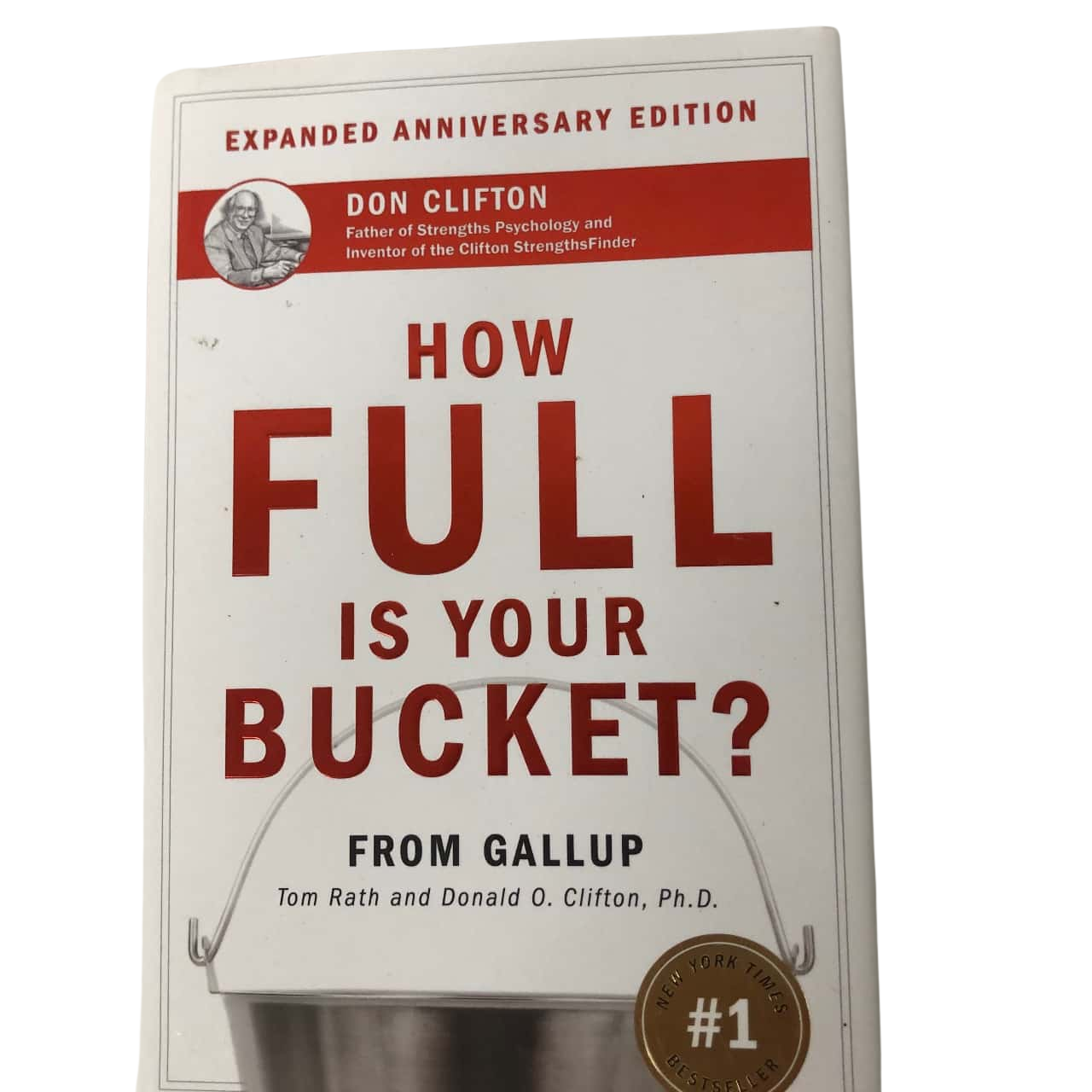 How Full Is Your Bucket - Don Clifton