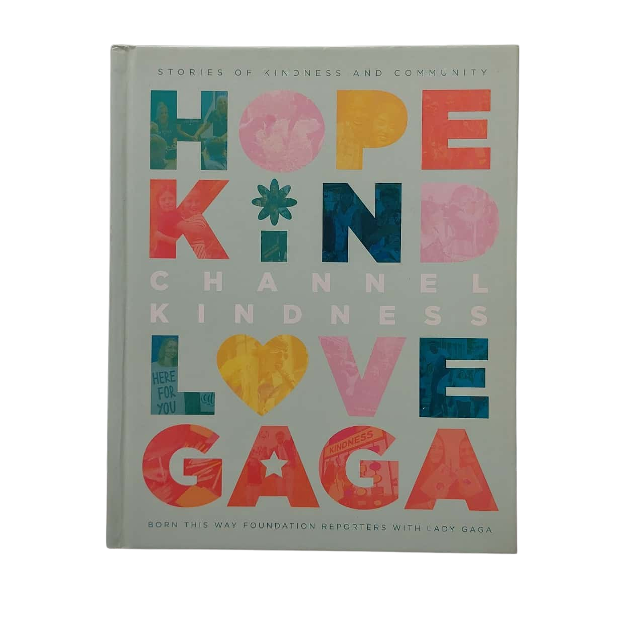 Channel Kindness: Stories of Kindness and Community by Born This Way ...