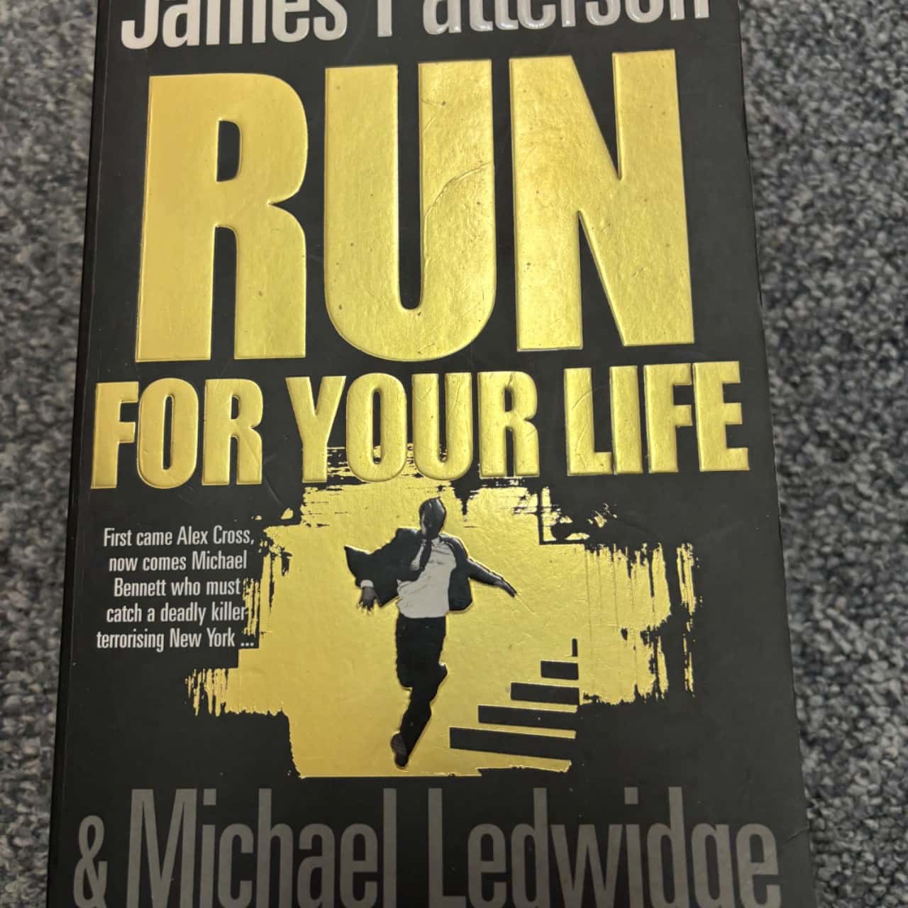 Run For Your Life - James Patterson
