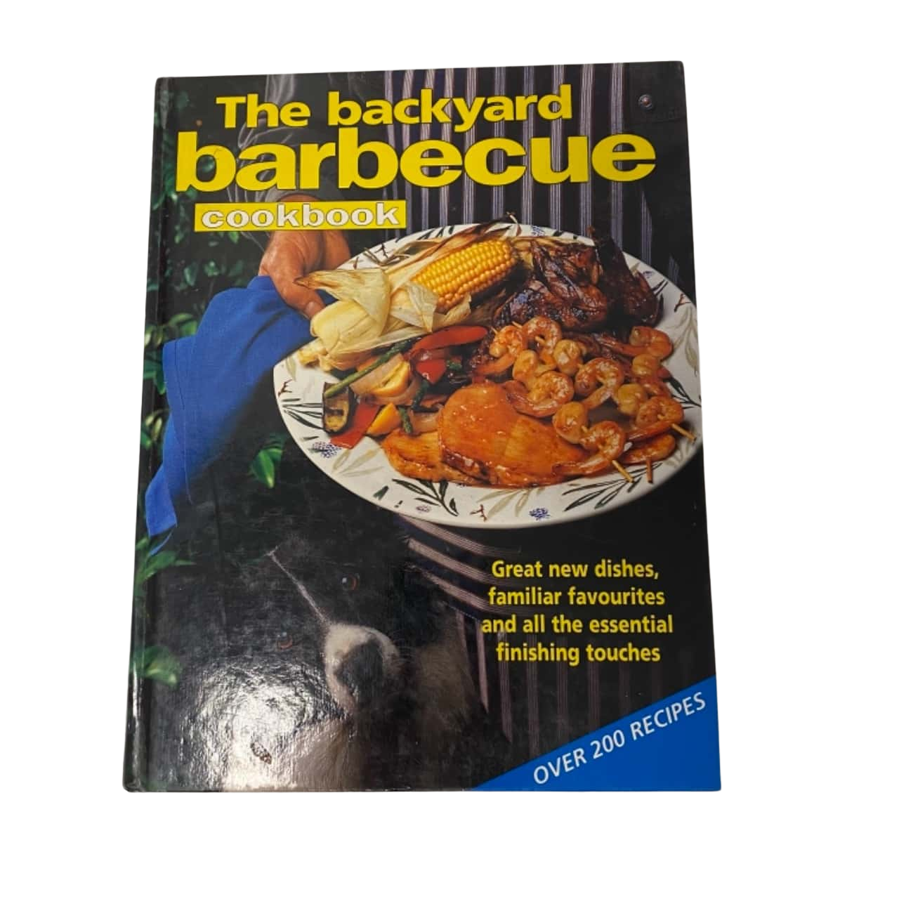 The Backyard Barbecue Cookbook