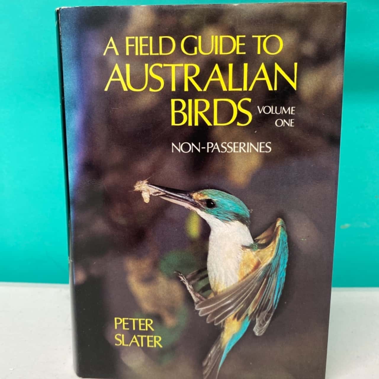 Reduced A Field Guide to Australian Birds Vol One P.Slater(s)