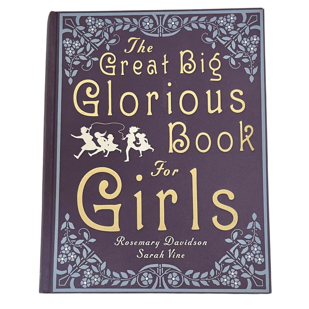 The Great Big Glorious Book for Girls (s)