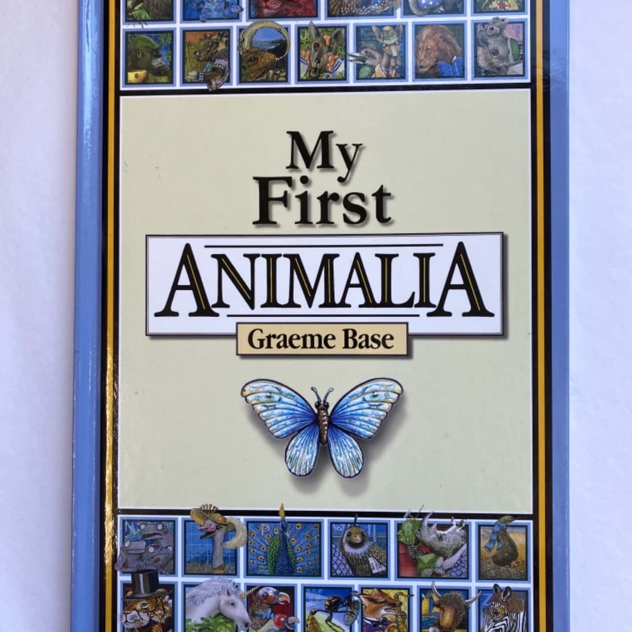 My First Animalia-Graeme Base (s)