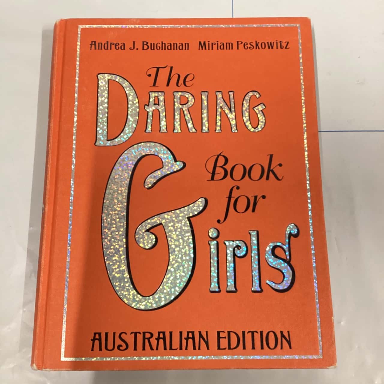 The Daring Book For Girls - Aus Edition (s)