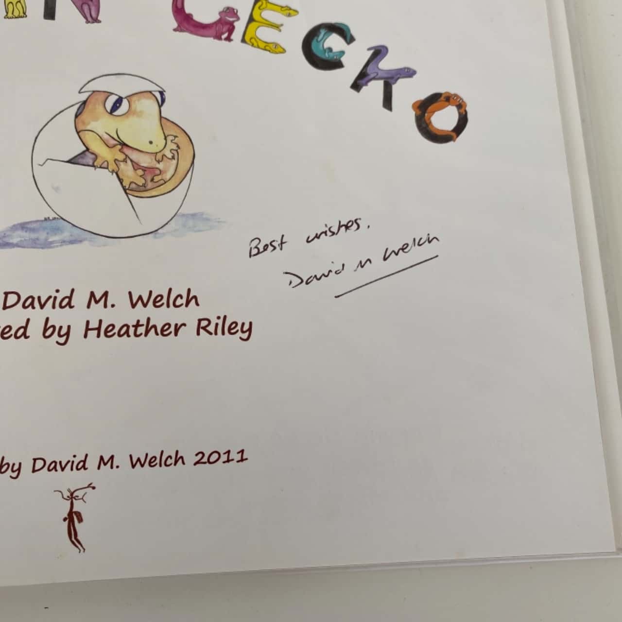 SIGNED BY AUTHOR Darwin Gecko by David M Welch Illustrated by Heather ...