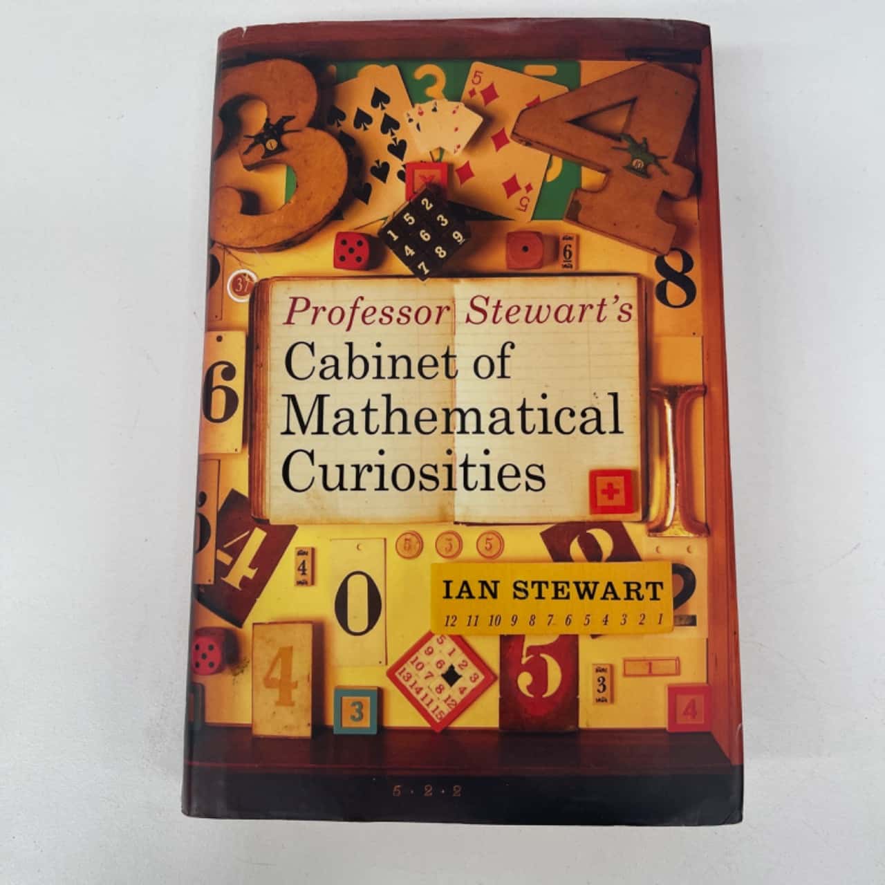 Professor Stewart’s Cabinet of Mathematical Curiosities (s)