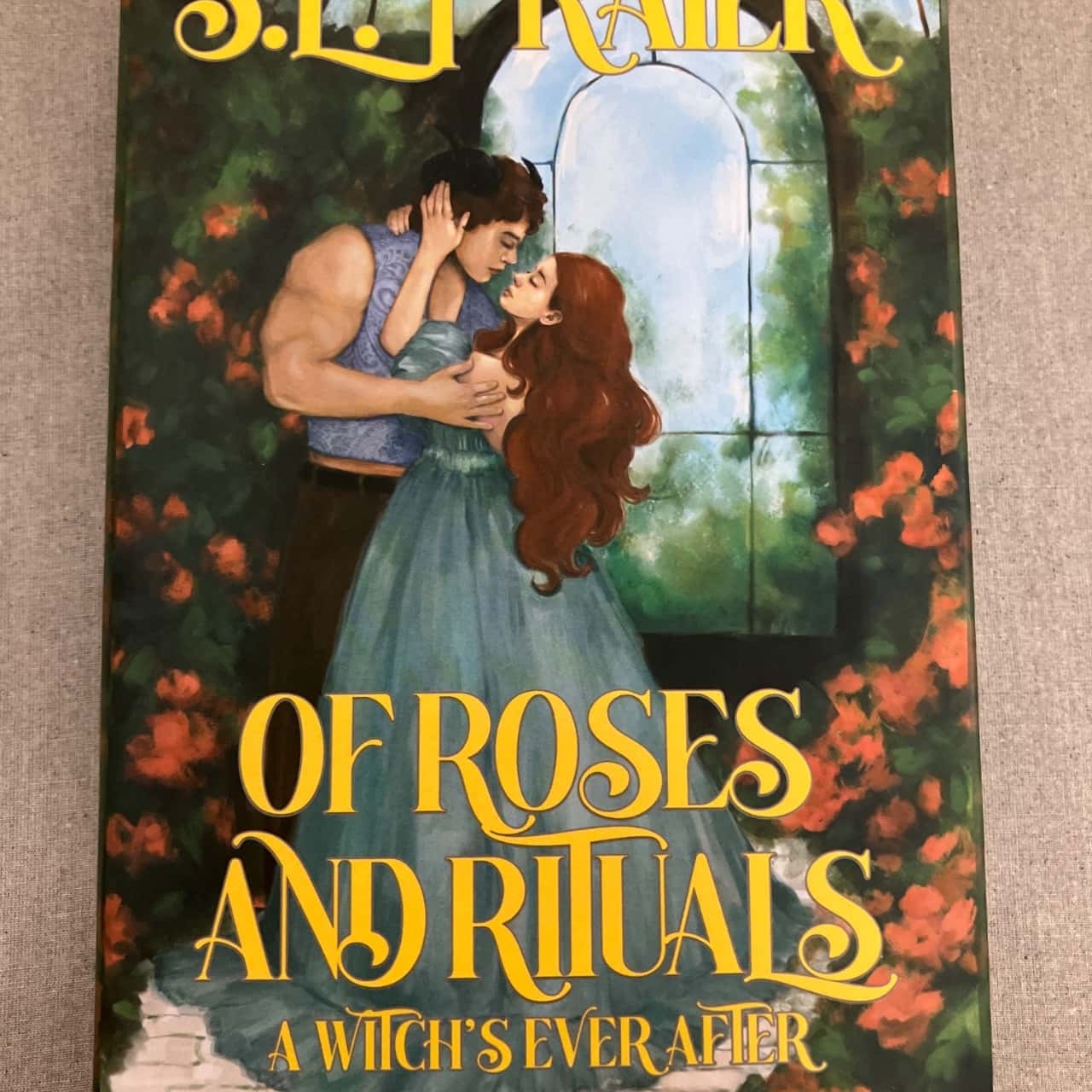 Of Roses and Rituals, A Witch’s Ever After. By S.L. Prater(s)