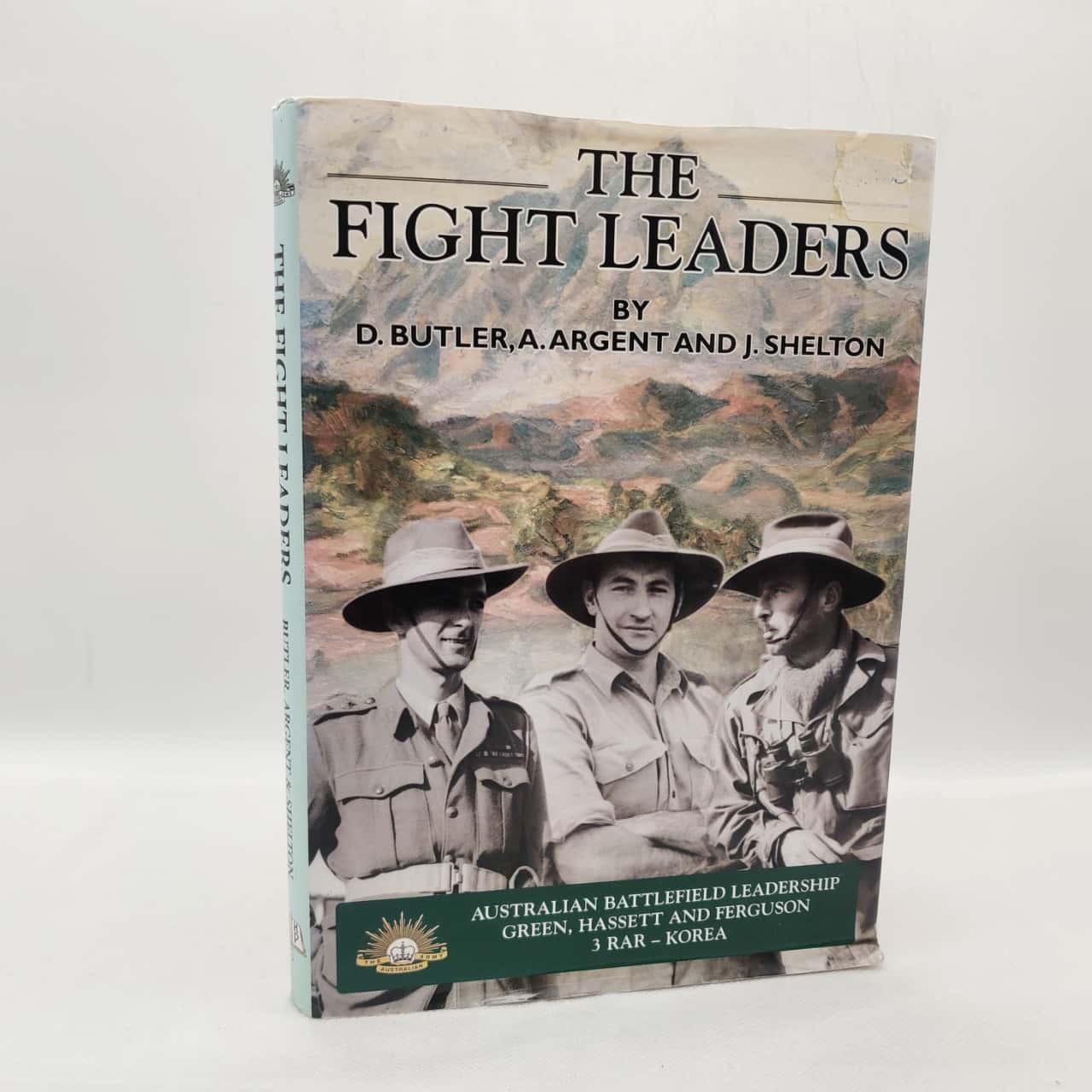 The Fight Leaders By D. Butler, A. Argent & J. Shelton