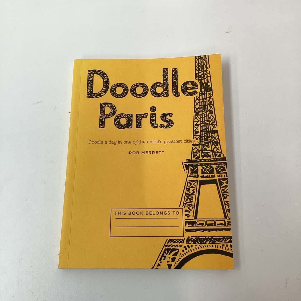 Doodle Paris by Rob Merrett