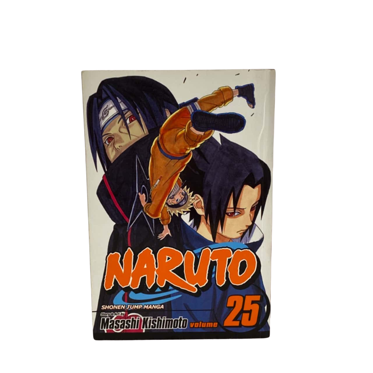 Naruto Volume 25 Story and Art by Masashi Kishimoto