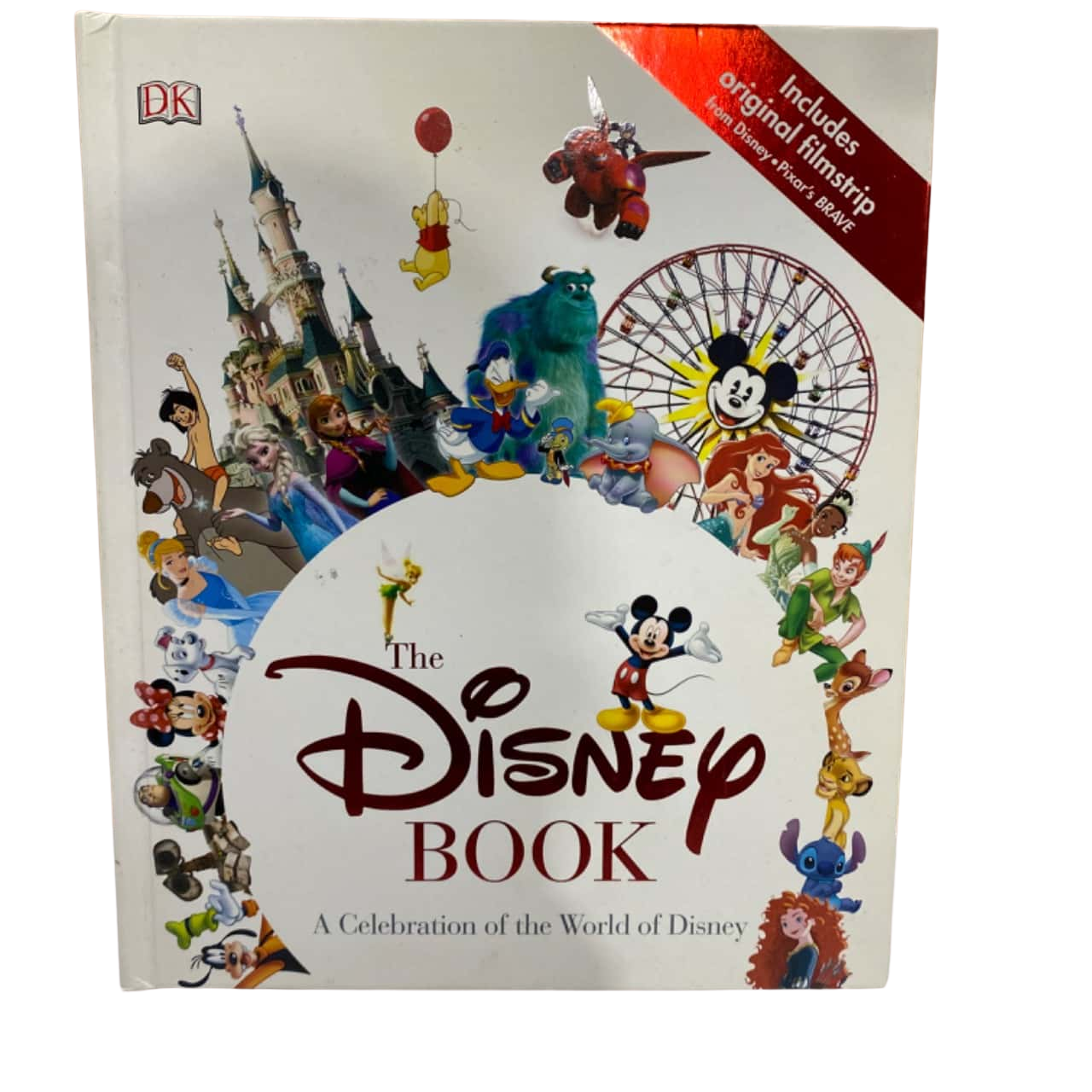 The Disney Book - A celebration Of The World of Disney